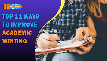 Learn How 11 Ways to Improve Academic Writing