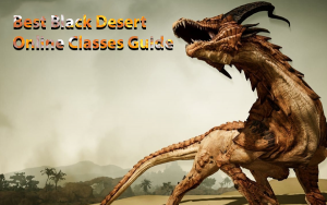 What Role Does Black Desert Online Classes Play?