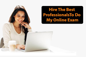 Expert Do My Online Exam Services To Earn Top Grades
