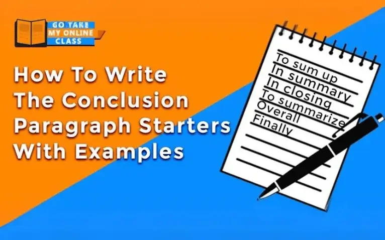 How To Write Conclusion Paragraph Starters | A Definitive Guide