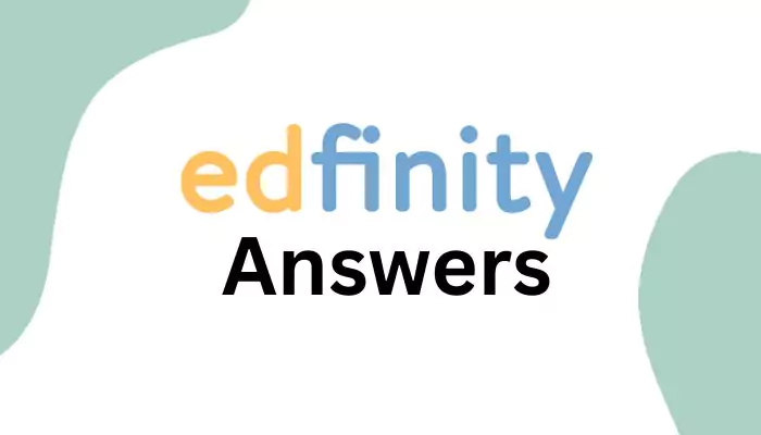 Get Edfinity Answers | Student Homework Answer Help Center
